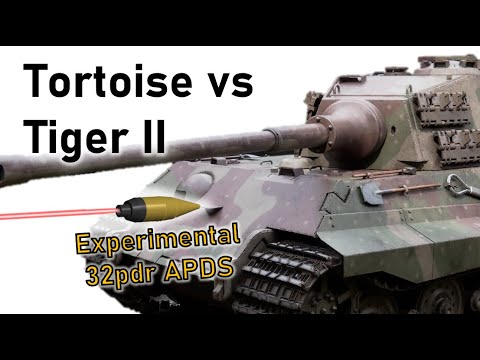 TORTOISE vs TIGER II | Experimental 32pdr APDS Armour Piercing ...