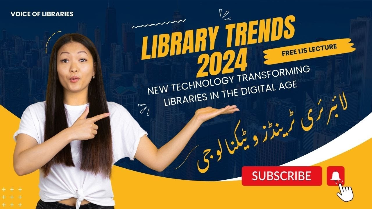New Technology Transforming Libraries in the Digital Age || Library ...