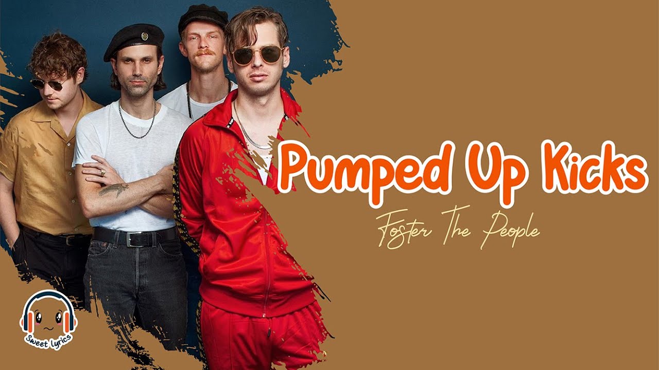 Pumped Up Kicks - Foster The People ( Lyrics ) - YouTube