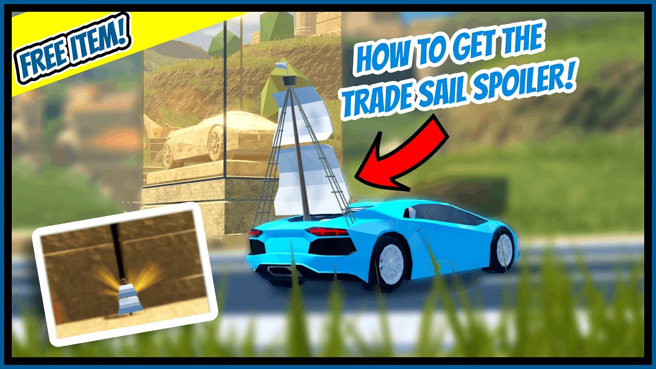 How to get the TRADE SAIL SPOILER (Jailbreak) | ROBLOX - YouTube
