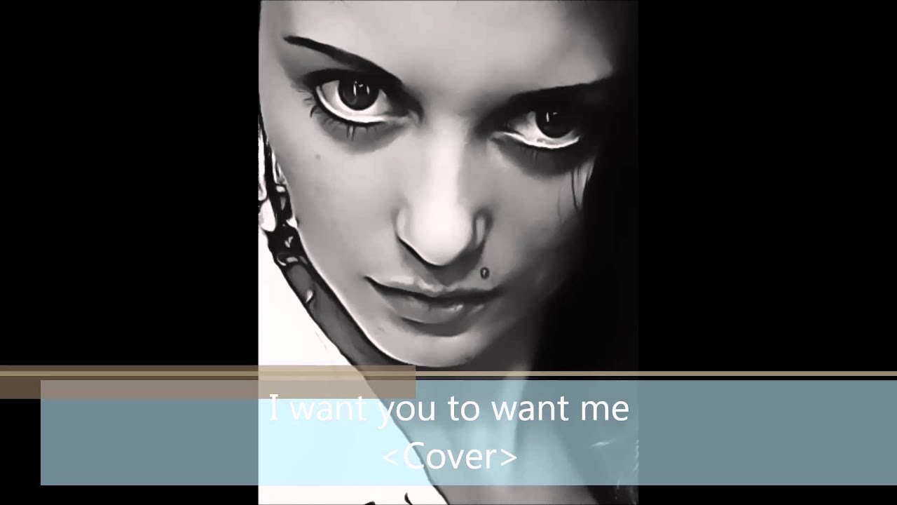 Cover I want you to want me - YouTube