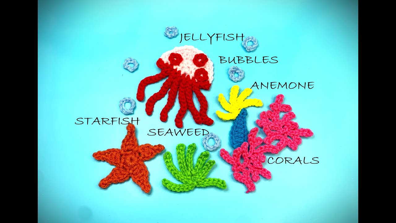 How to Crochet Ocean Jellyfish, Coral and Starfish: Beginner Tutorial ...