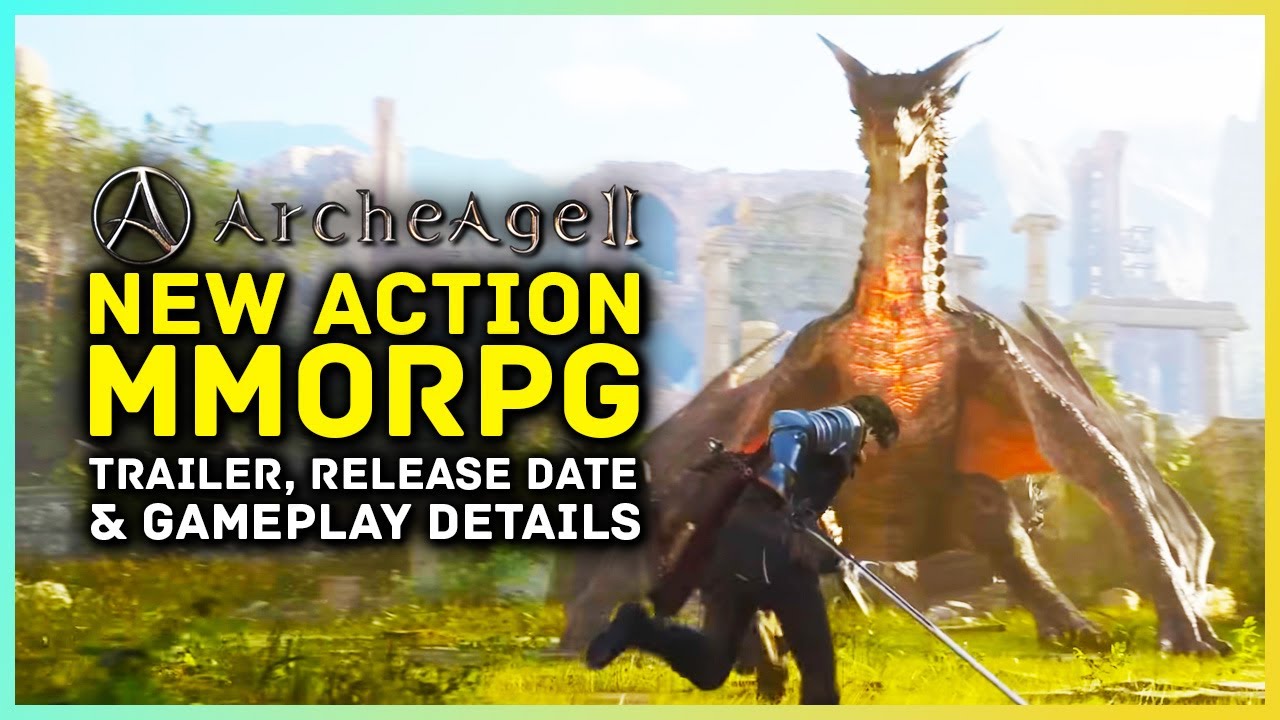 Archeage 2 New Action MMORPG - Gameplay, Trailer, Release Date Window Details - YouTube