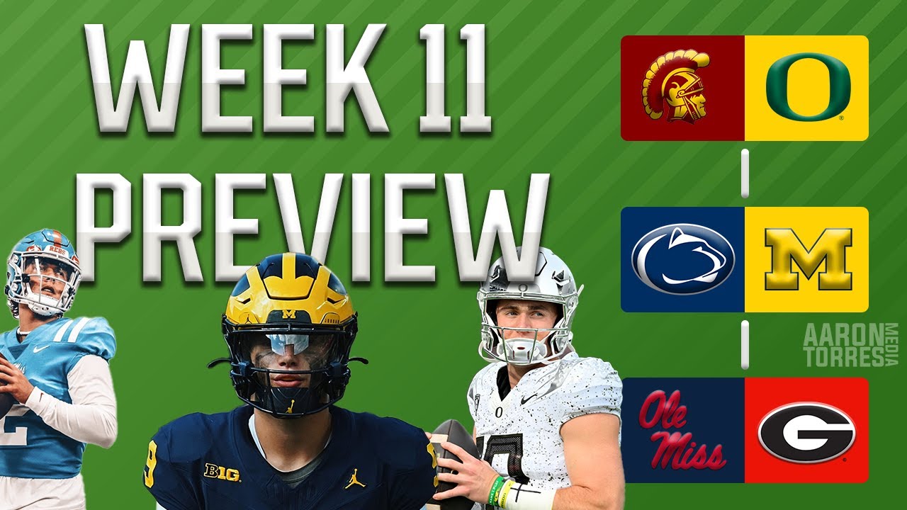 WEEK 11 PREVIEW: Michigan-Penn State, Ole Miss-Georgia, USC-Oregon and ...