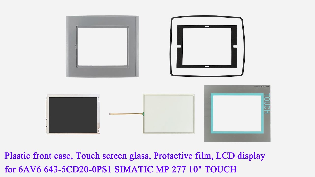 6AV6643-5CD20-0PS1 Touch screen panel + film +Front cover +LCD screen ...