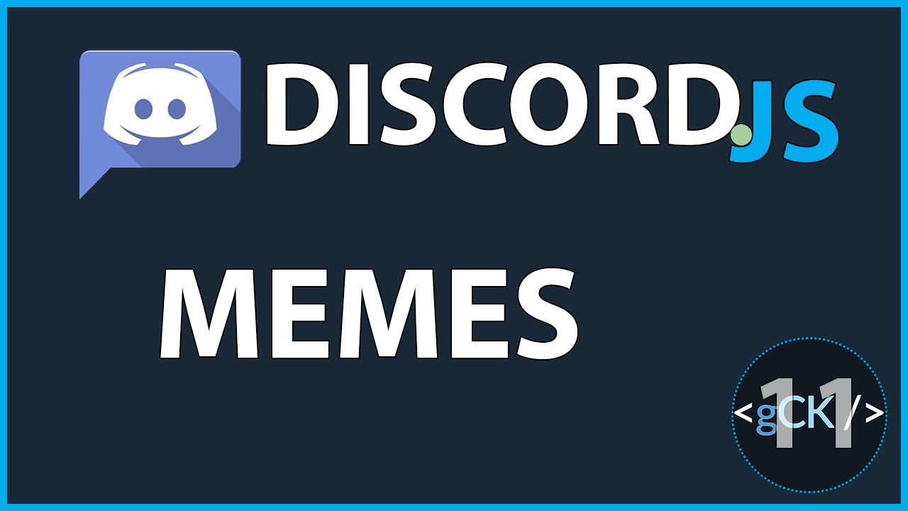[11/??] Comment générer des memes avec Discord | Développement Discord ...