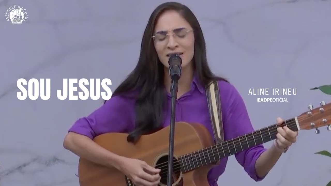 SOU JESUS [HD] ALINE IRINEU - ALTAR DE DEUS 13/03/2024 - YouTube