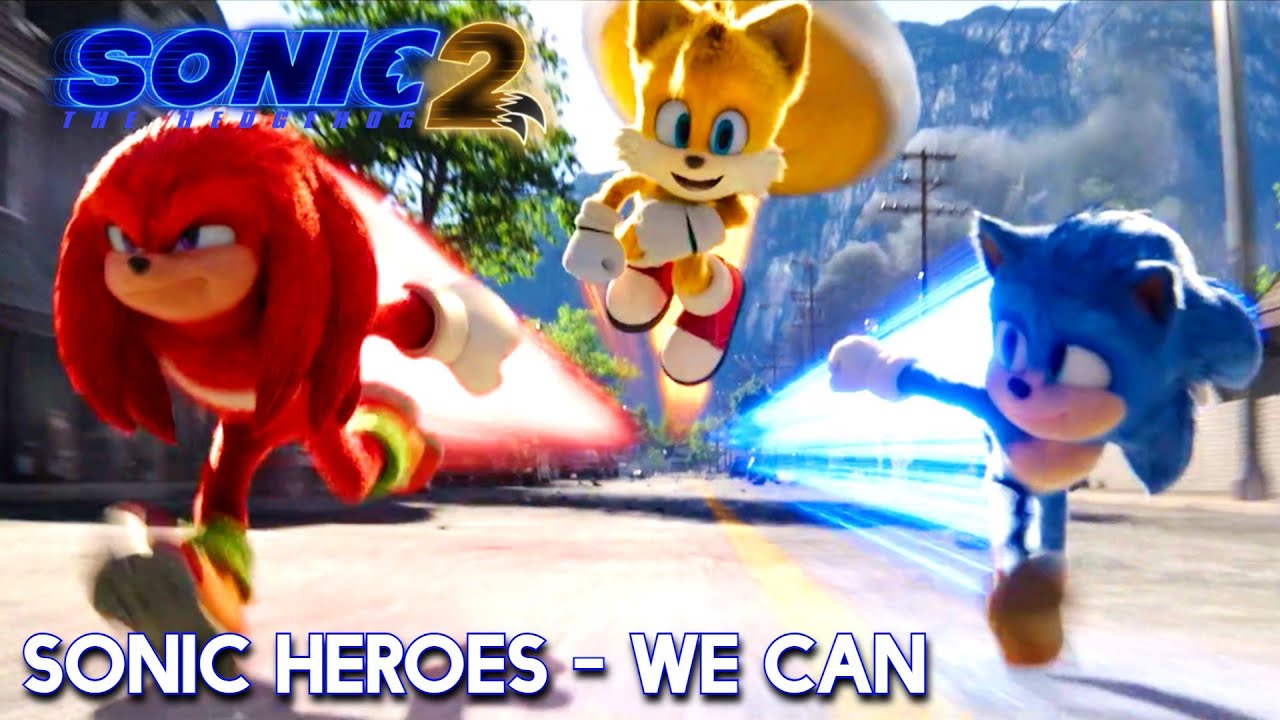 Team Movie Sonic Soundtrack - Sonic Heroes ~ We Can - YouTube