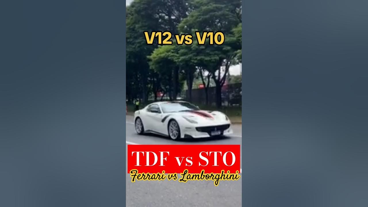 Ferrari F12 TDF vs Lamborghini Huracán STO - YouTube