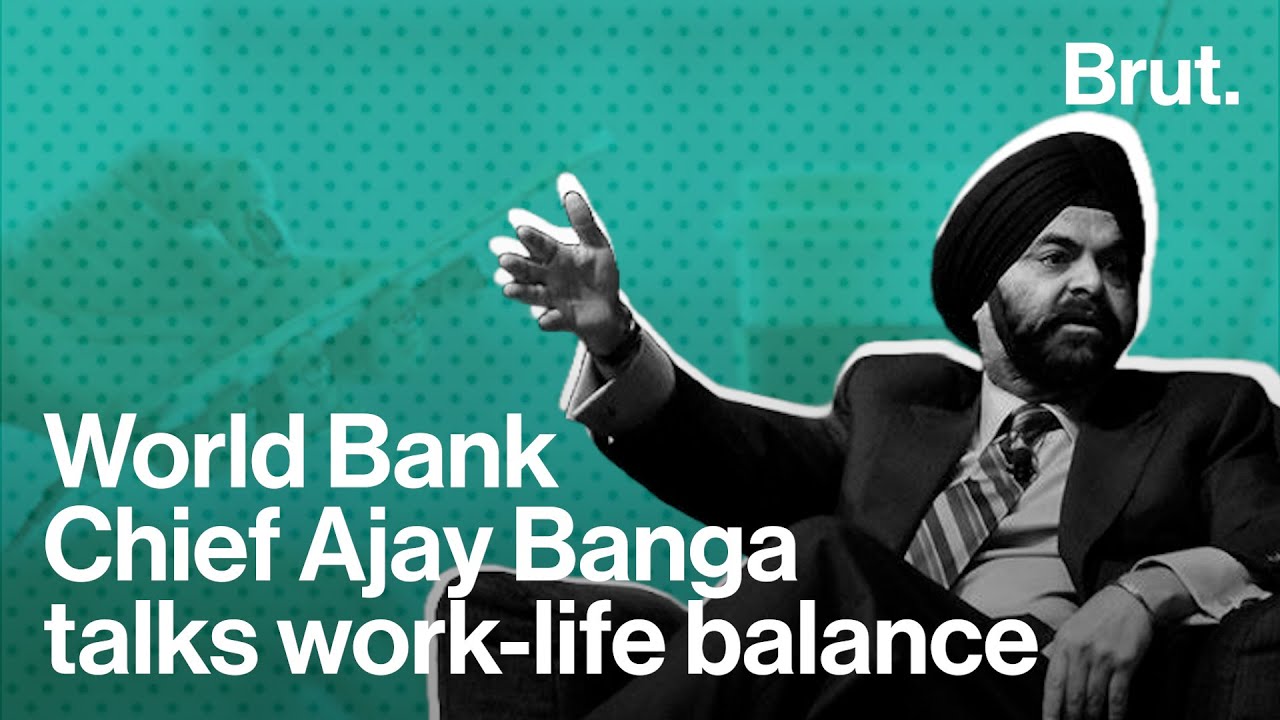 World Bank Chief Ajay Banga talks work-life balance - YouTube