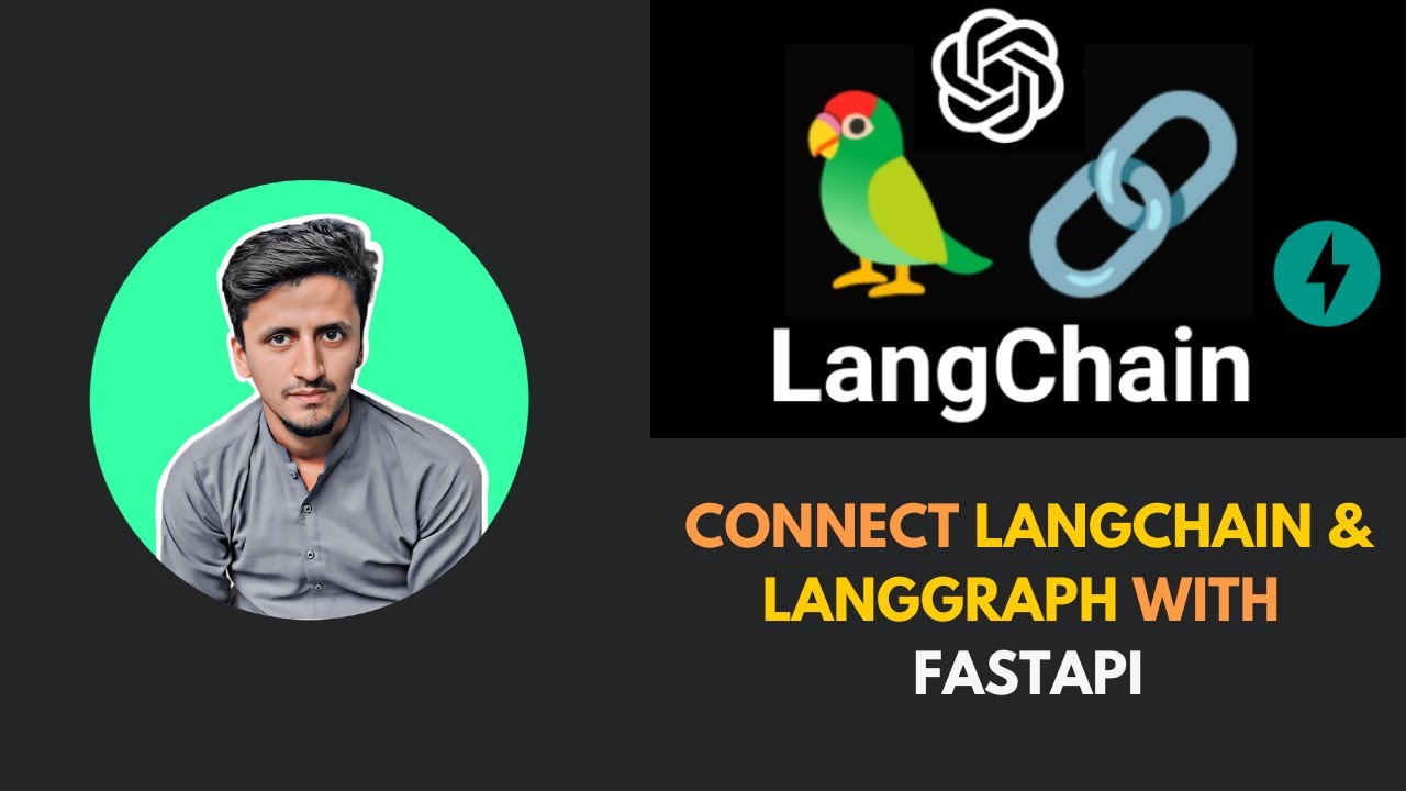 Introduction to LangChain & LangGraph: Connecting with FastAPI for ... Introduction to LangChain & LangGraph: Connecting with FastAPI for ...