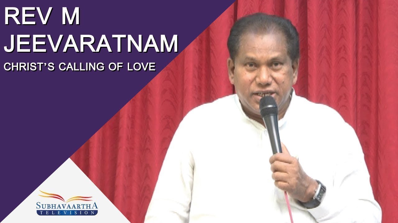 Birth of Jesus | Rev M Jeevaratnam | Christ's Calling of Love ...