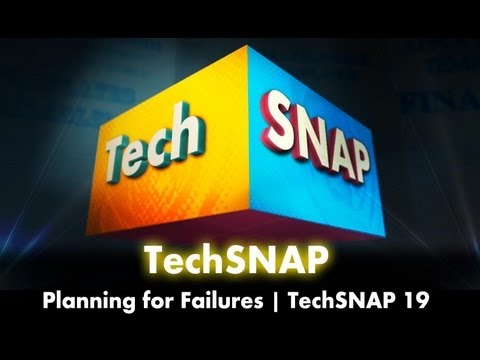Planning for Failures | TechSNAP 19 - YouTube