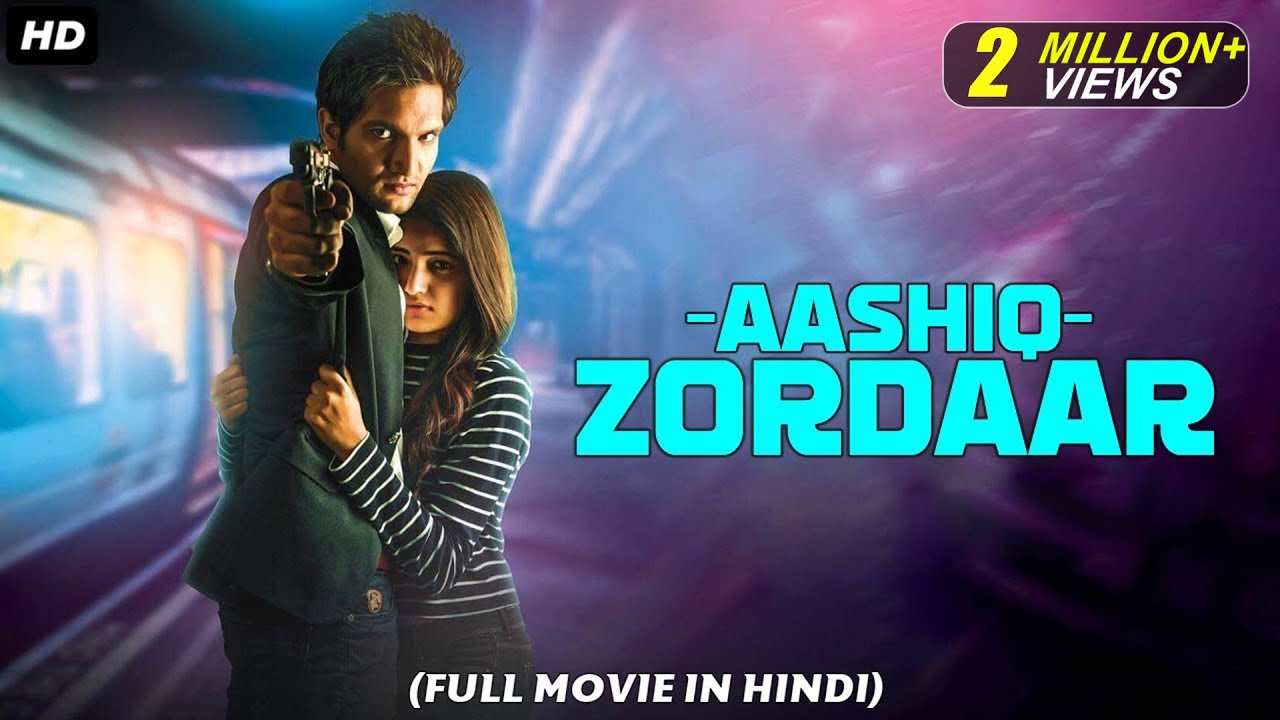 Aashiq Zordaar Full Movie Dubbed In Hindi | Aashish Raj, Ruskhar ...