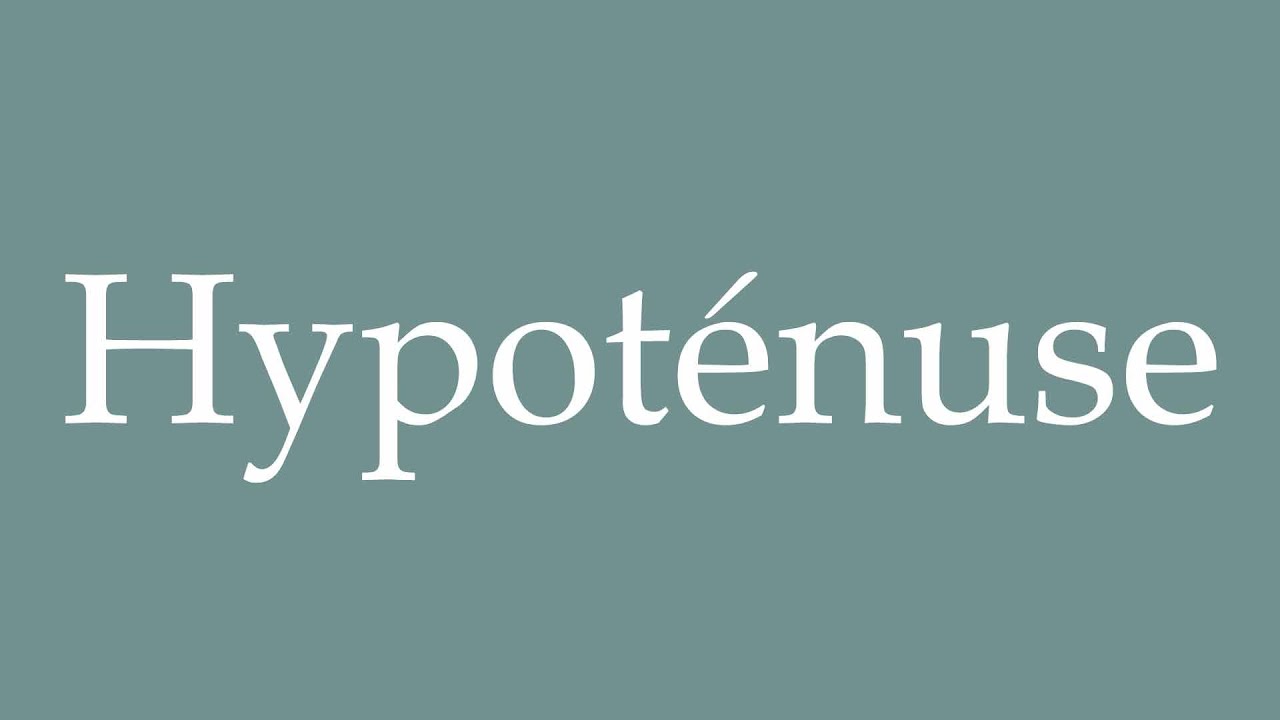 How to Pronounce ''Hypoténuse'' (Hypotenuse) Correctly in French - YouTube