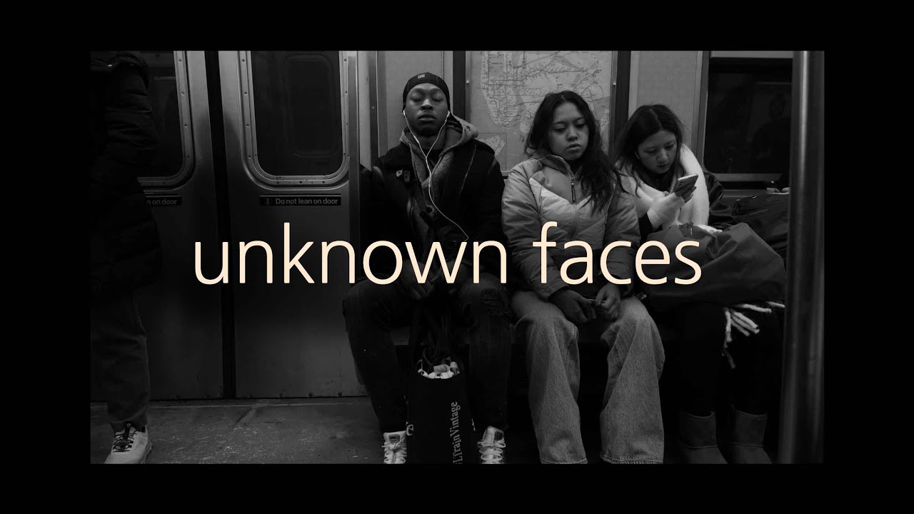 unknown faces - YouTube