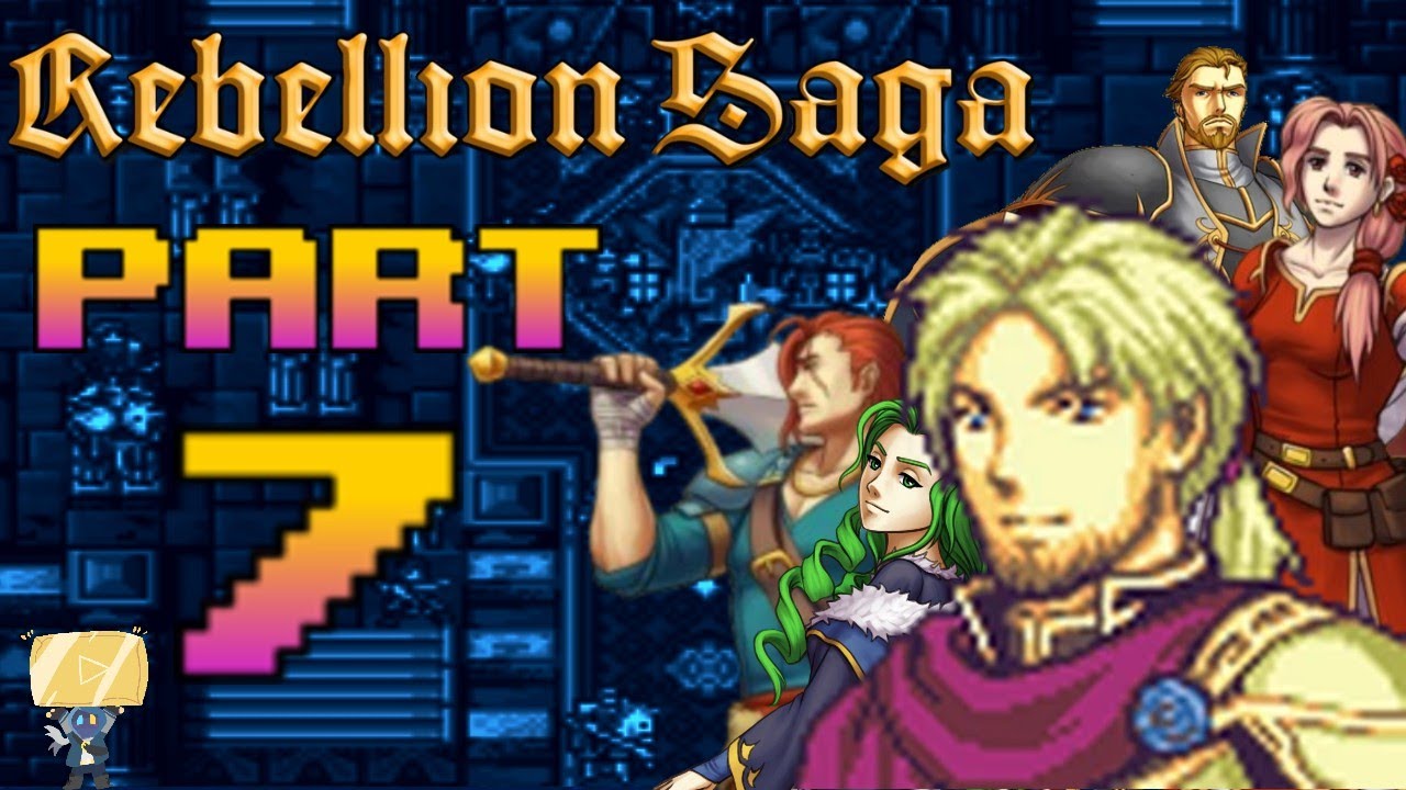REBELLION SAGA Part 7: The Flames Of Rebellion - YouTube