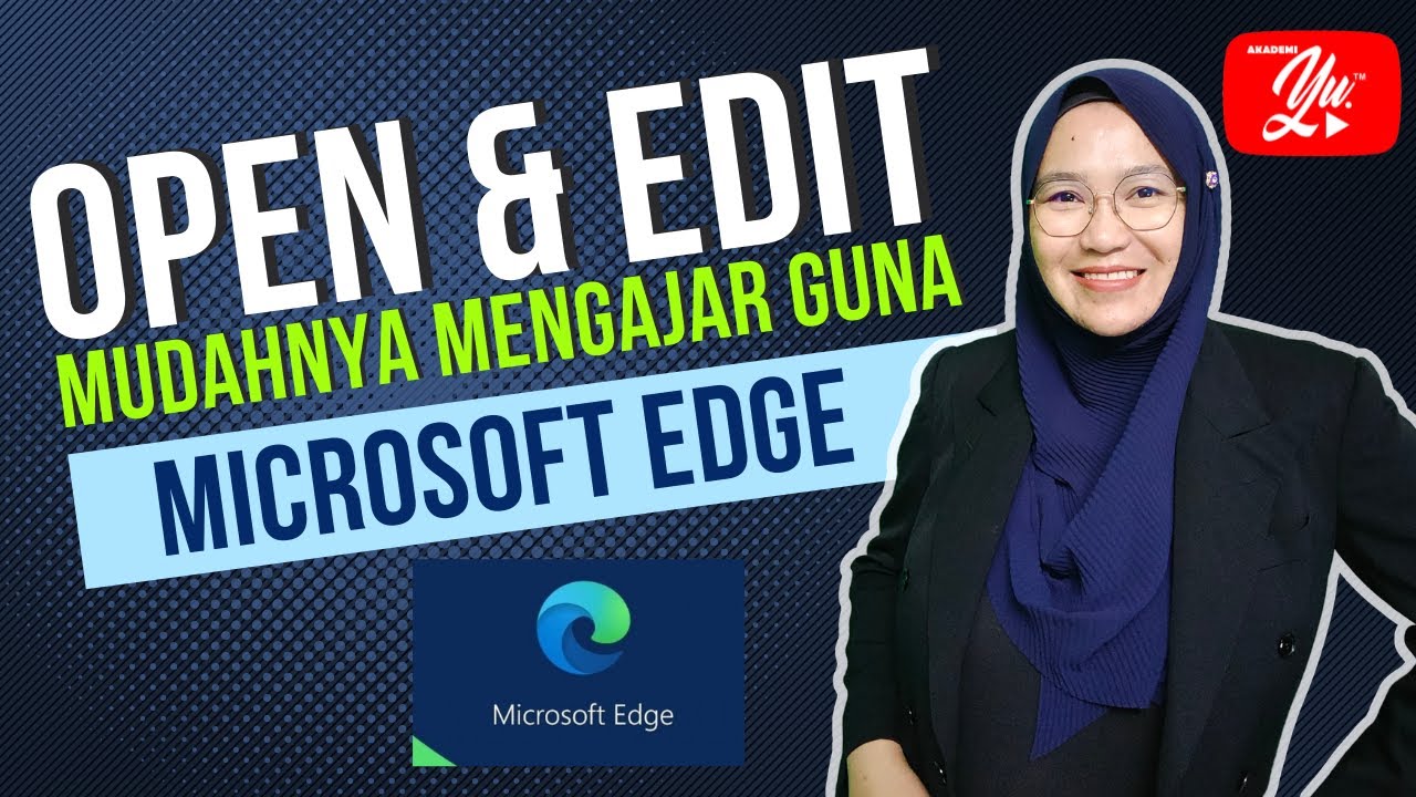 OPEN & EDIT DENGAN MICROSOFT EDGE I mudahnya mengajar #microsoftedge # ...