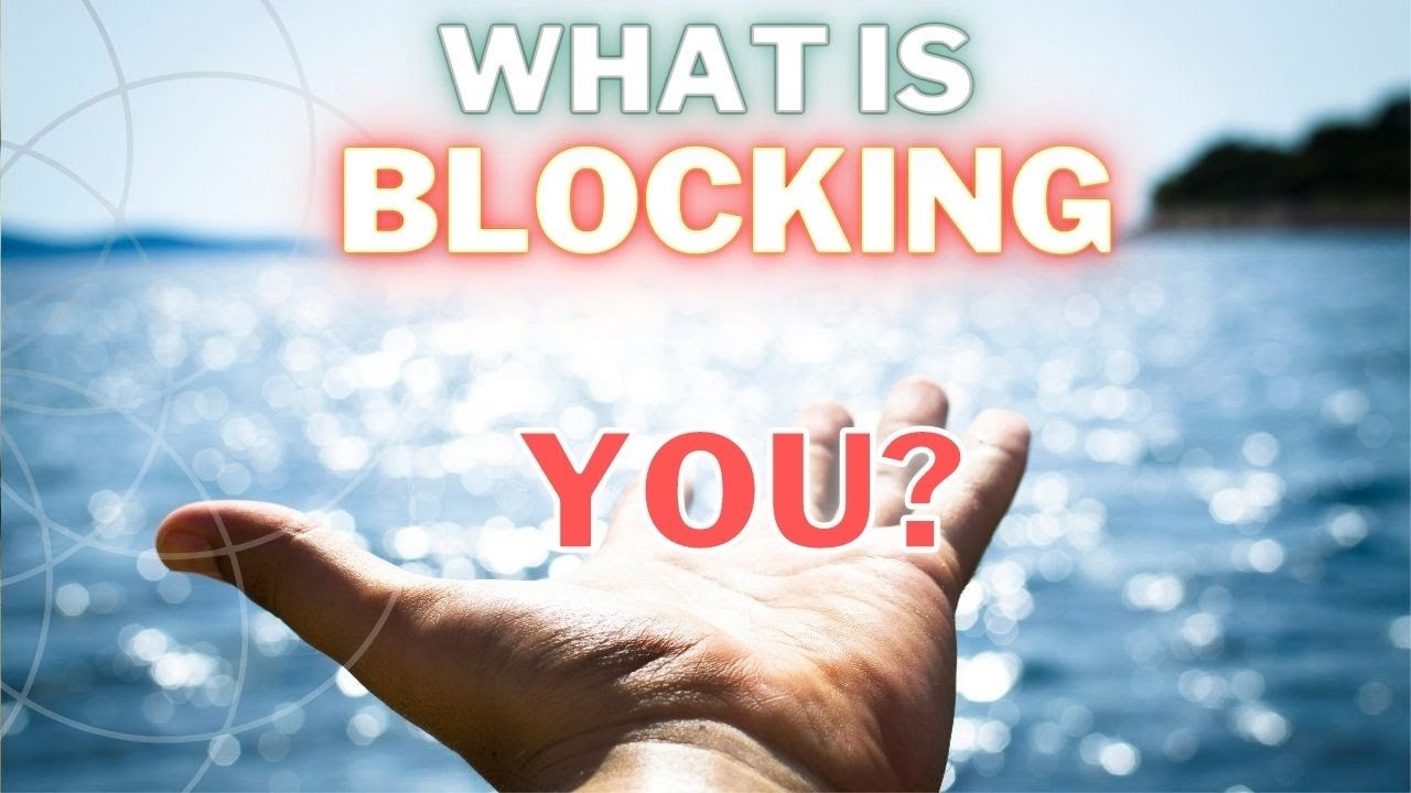 What is BLOCKING you? Guided Meditation - YouTube
