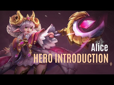 Alice Hero Introduction Guide | Arena of Valor - TiMi Studios - YouTube