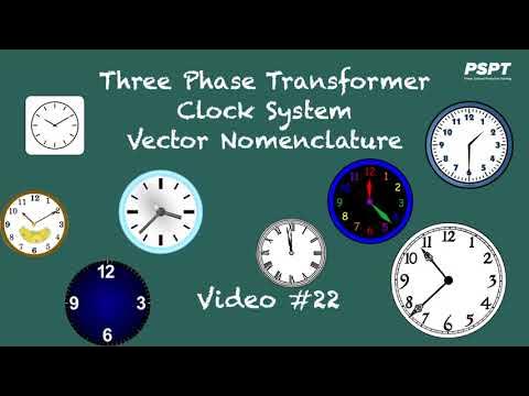 Three Phase Transformer Clock System Vector Nomenclature - Video Number ...