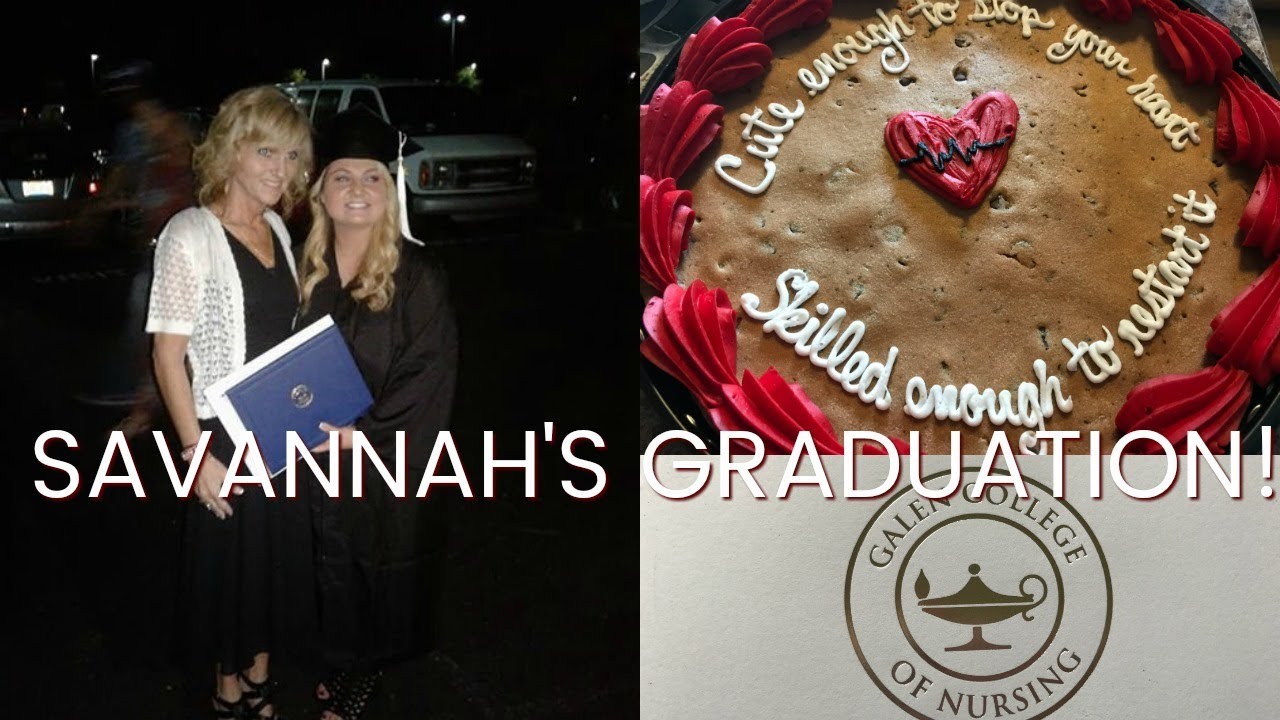SAVANNAH'S GRADUATION! | Galen College of Nursing 2017 - YouTube