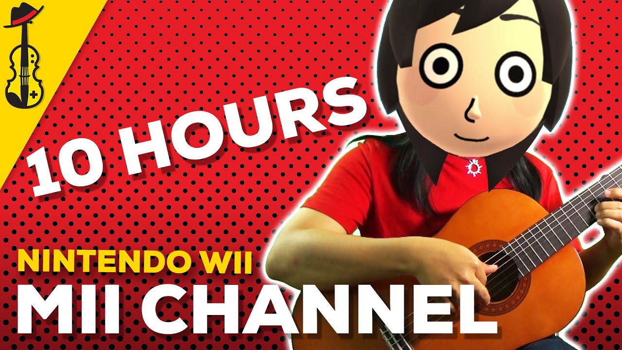 Mii Channel Theme (10 HOURS) [Violin/Viola/Guitar Cover] || String ...