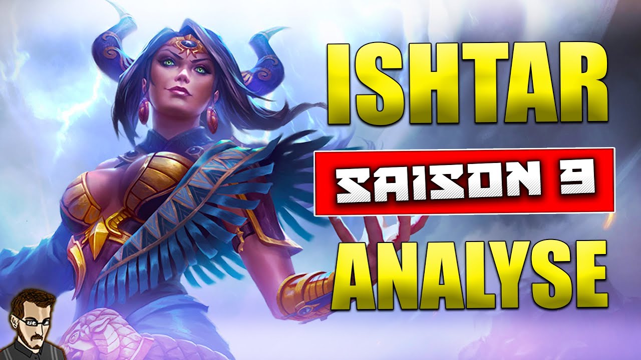 ELLE EST INCROYABLE : MON AVIS ISHTAR BUILD / SKILL ORDER (SMITE FR ...