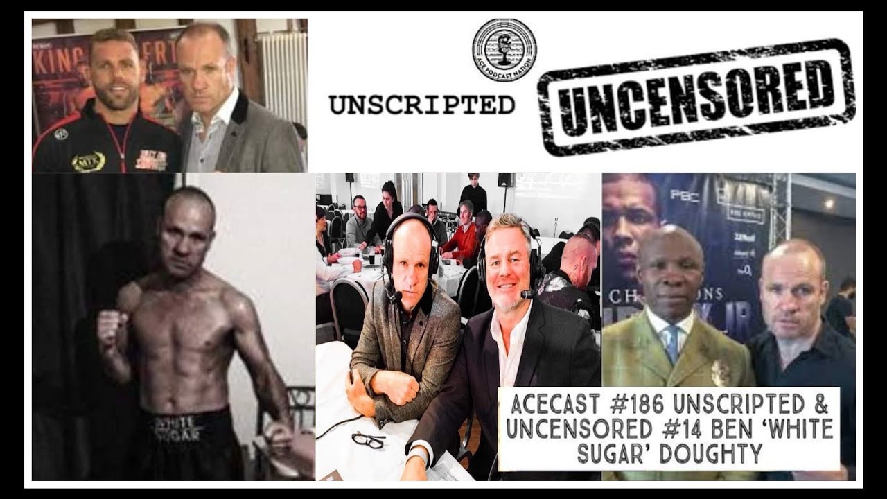 Ben Doughty | Unscripted & Uncensored | Boxing Media Personality - YouTube