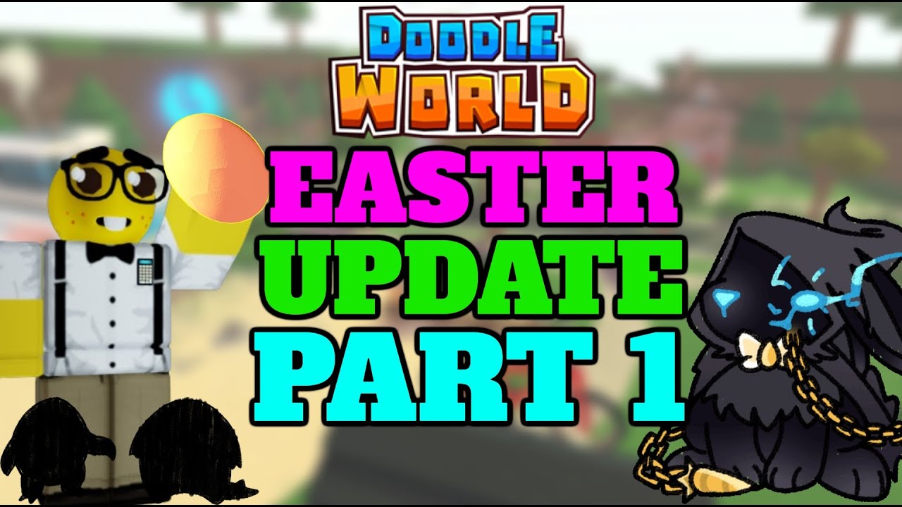 Everything YOU Need To Know About Doodle World's Easter Event!! Part 1 ...