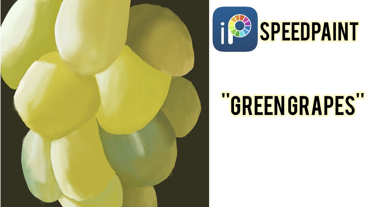 [SPEEDPAINT] | REALISTIC GREEN GRAPES | IBISPAINT X - YouTube