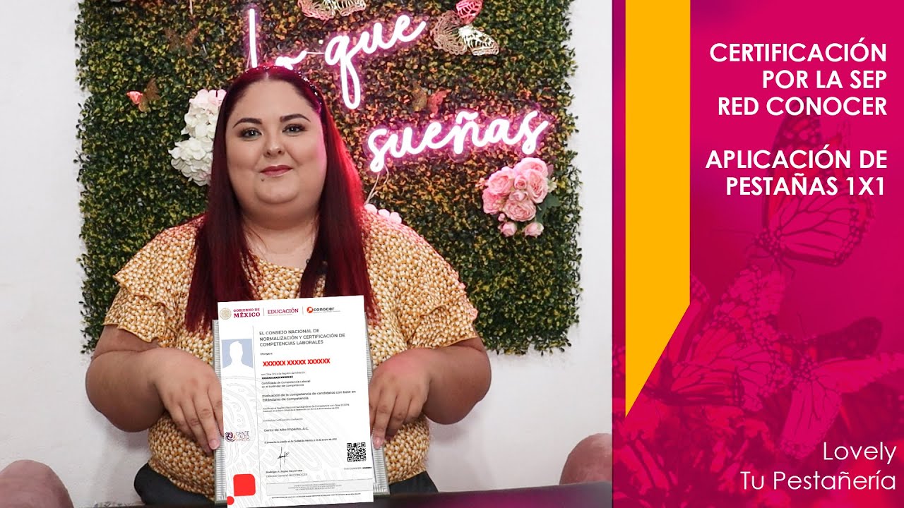 Certificación por la SEP Red CONOCER | Extensionista de pestañas 1x1 ...