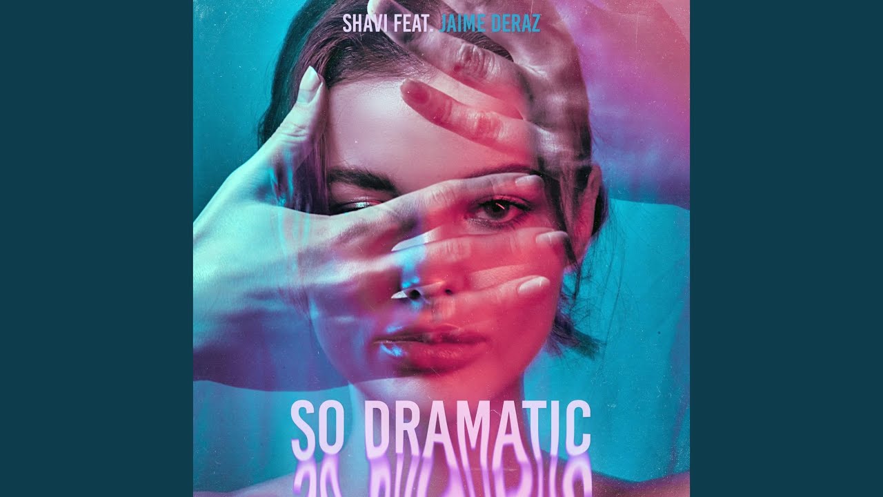 So Dramatic (feat. Jaime Deraz) - YouTube