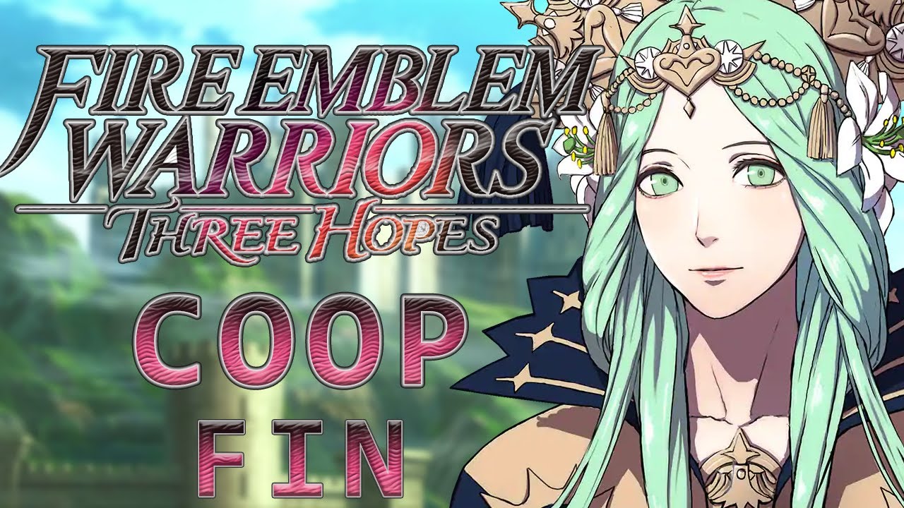 Fire Emblem Warriors Three Hopes (Co-op) Part 42 Finale: End of Rhea ...