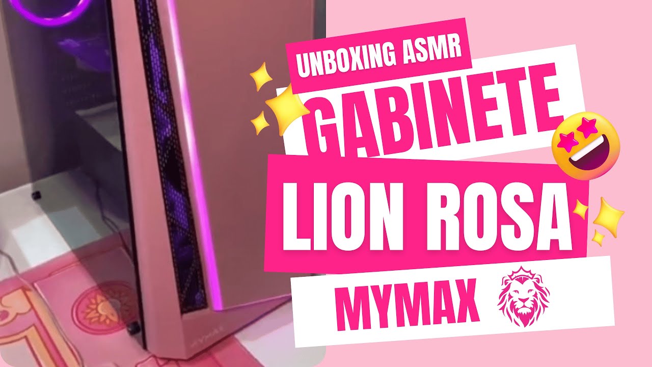 🌸 Unboxing ASMR Gabinete Lion Mymax 🌸 - YouTube
