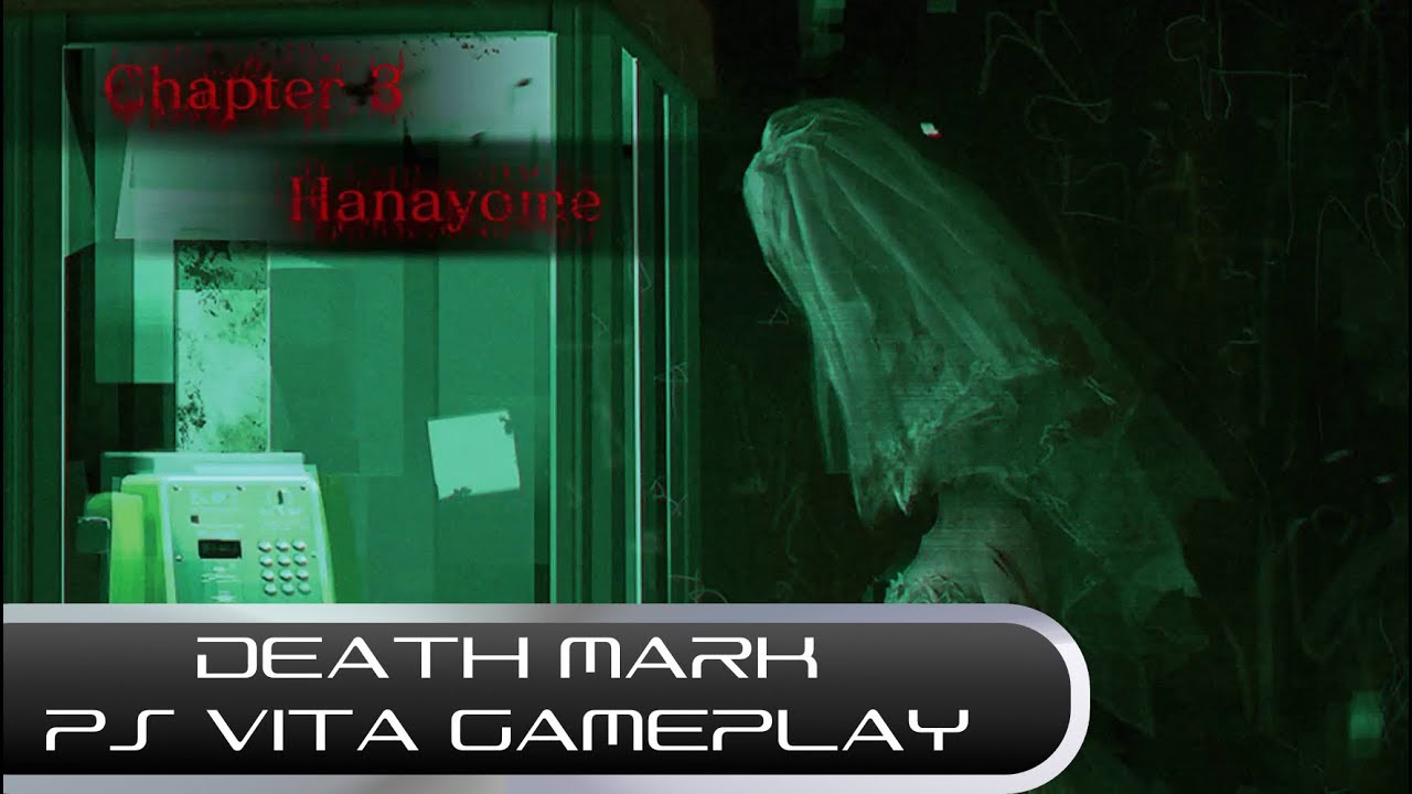 Death Mark / Chapter 3: Hanayome (PS Vita Playthrough) - YouTube
