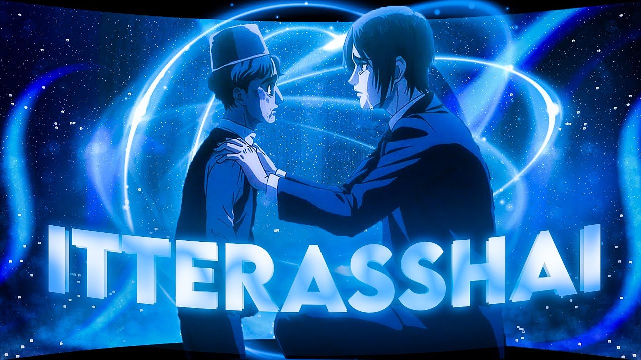 𝕚𝕥𝕥𝕖𝕣𝕒𝕤𝕤𝕙𝕒𝕚 𝔼𝕣𝕖𝕟 - Attack on Titan [AMV/EDIT] 4K 60FPS - YouTube