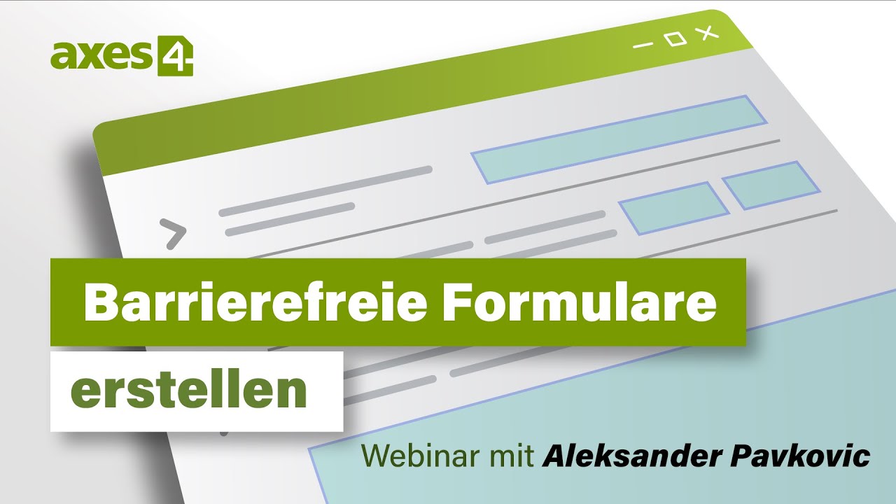 axes4-Webinar: Ask the expert - Barrierefreie Formulare erstellen - YouTube