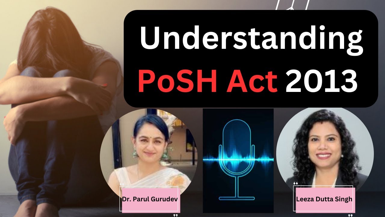 Understanding PoSH Act | Prevention of Sexual Harassment at Workplace ...