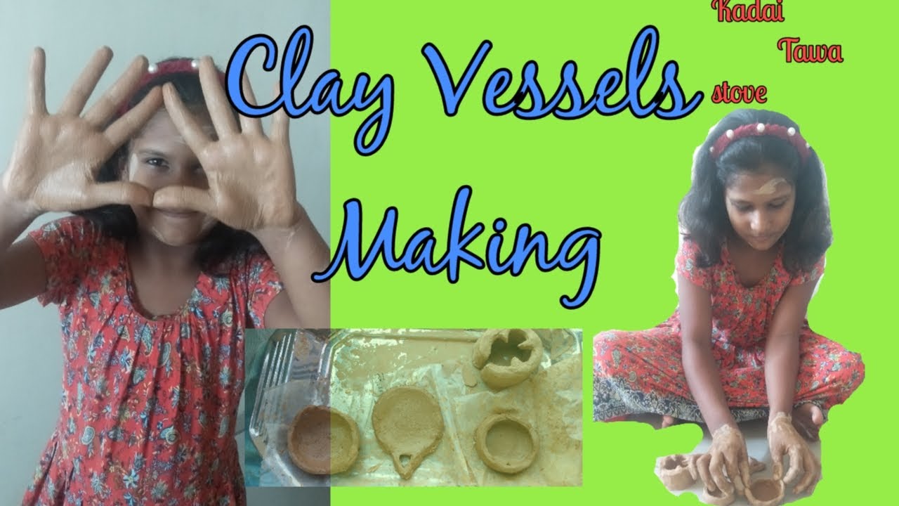 Clay pot // clay Vessels making // using original clay // easy steps ...