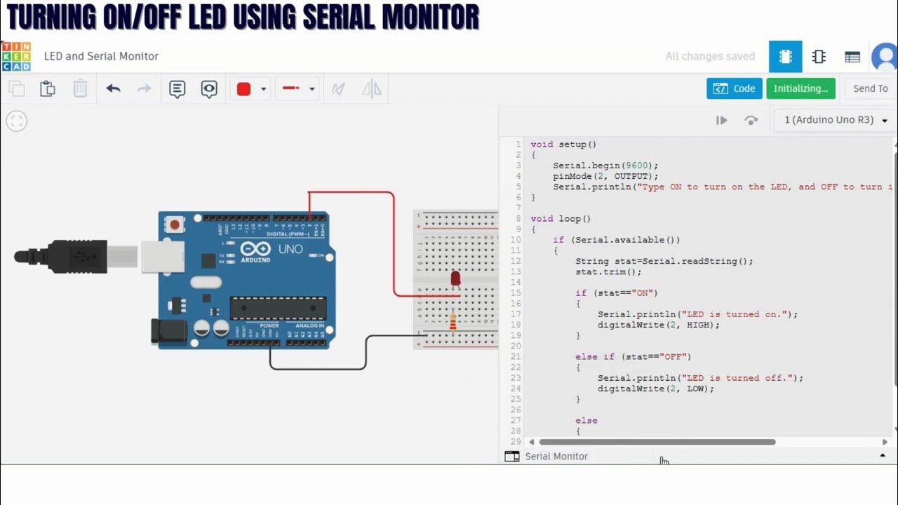 TURNING ON/OFF LED USING SERIAL MONITOR - YouTube