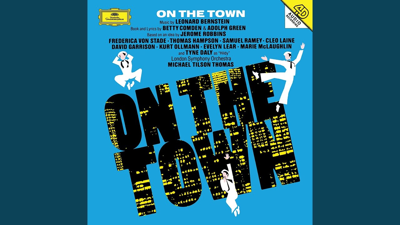Bernstein: On the Town, Act II: No. 16, Ya Got Me (Live) - YouTube
