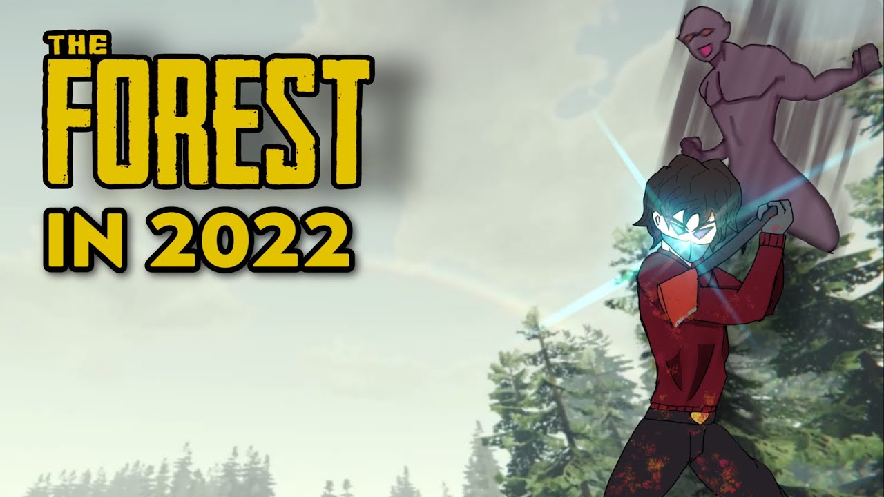 The Forest In 2022 - VERY AMAZING LOL - YouTube