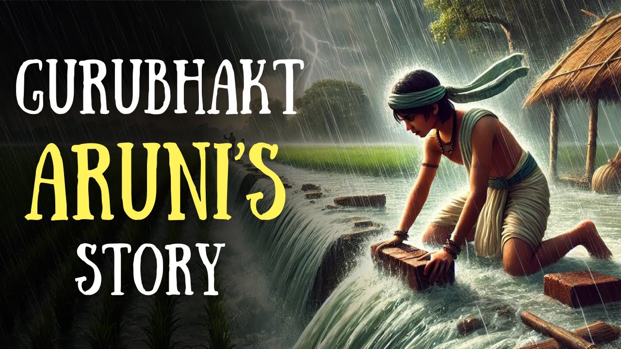 The Inspiring Story of Gurubhakt Aaruni | Moral Bedtime Stories for ...
