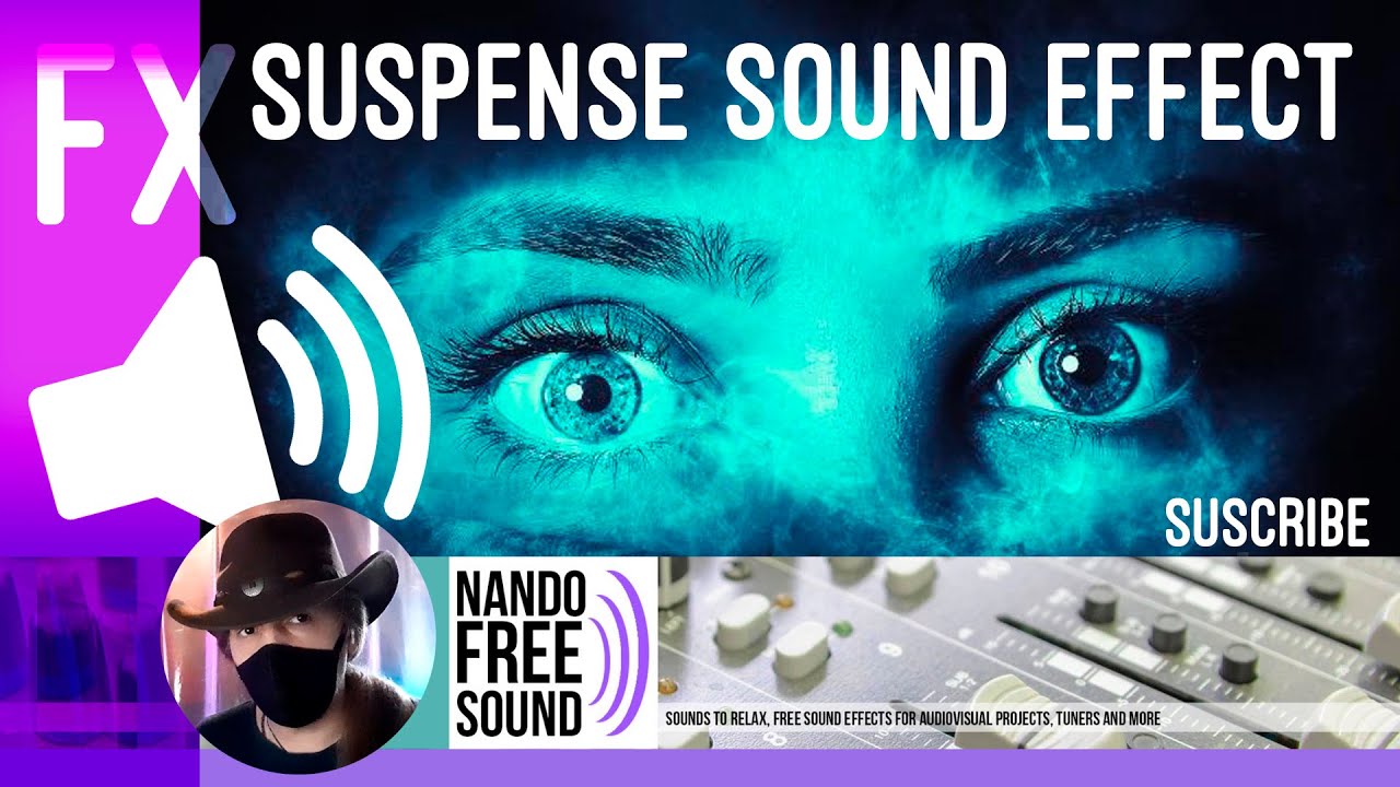 SUSPENSE SOUND EFFECT - MOVIE sound FX / SONIDO DE SUSPENSO - Nando ...