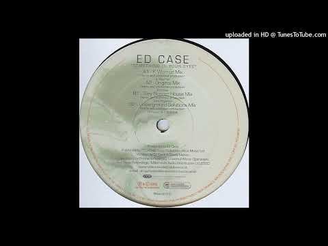 Ed Case - Something In Your Eyes