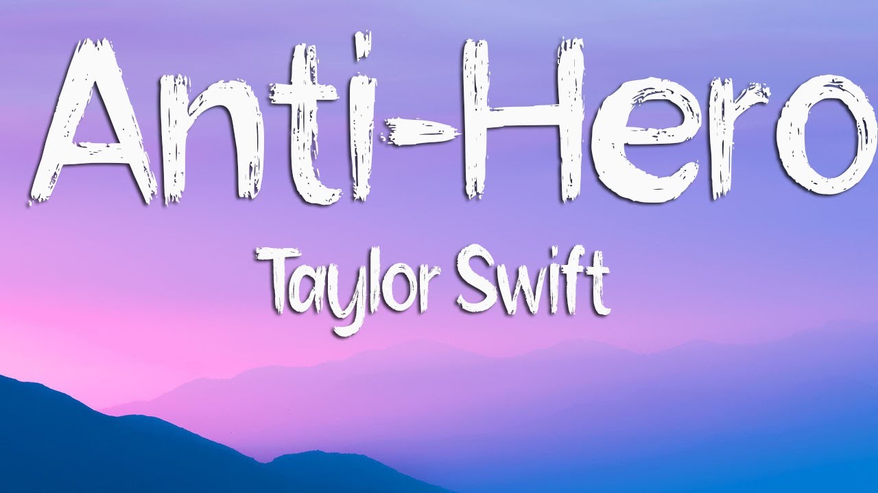 Taylor Swift - Anti-Hero (Lyrics) - YouTube