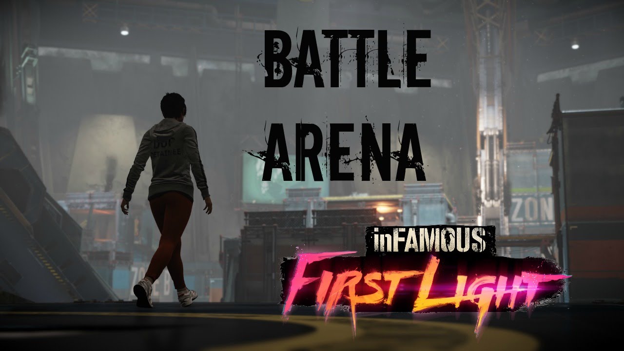 Infamous First Light - BATTLE ARENA - YouTube
