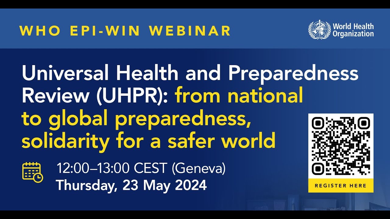 WHO EPI-WIN: Universal Health and Preparedness Review: national to ...