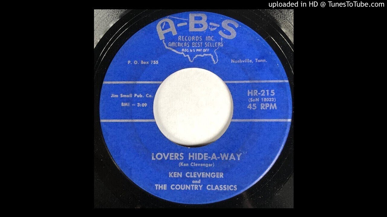 Ken Clevenger & The Country Classics - Lover's Hide-A-Way - ABS (Teen ...